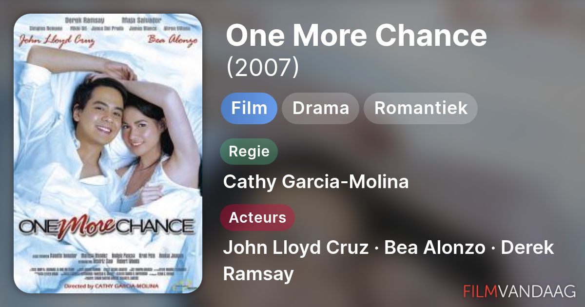 One More Chance (film, 2007) - FilmVandaag.nl
