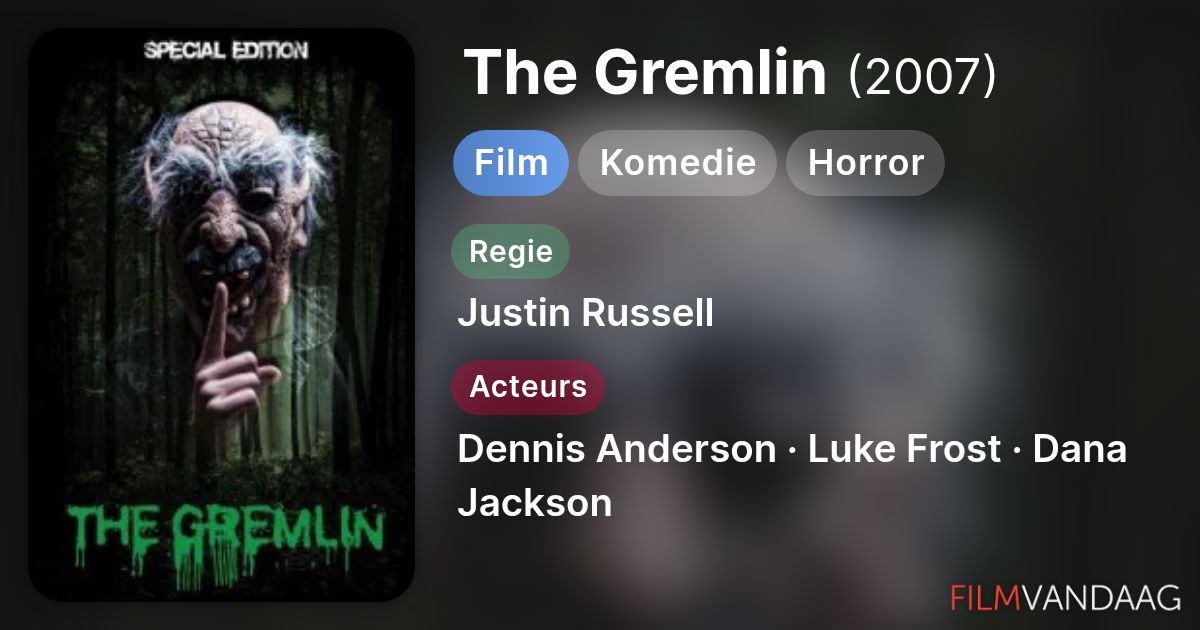 The Gremlin (film, 2007) - FilmVandaag.nl