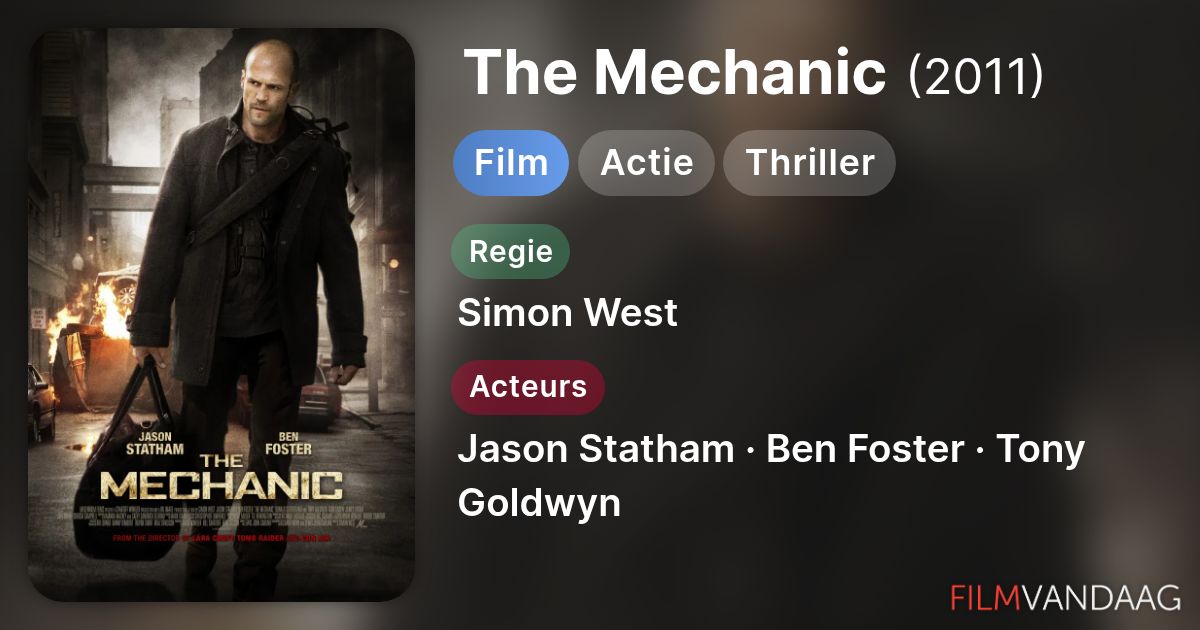The Mechanic (film, 2011) - FilmVandaag.nl