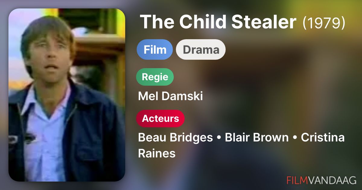The Child Stealer (film, 1979) - FilmVandaag.nl