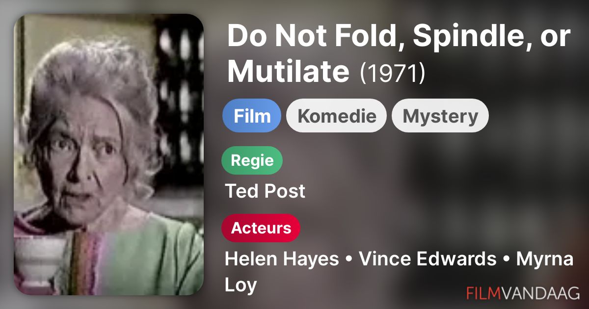 Do Not Fold, Spindle, or Mutilate (film, 1971) Nu Online Kijken ...
