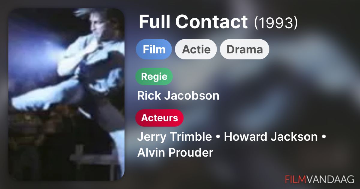 Full Contact (film, 1993) - FilmVandaag.nl