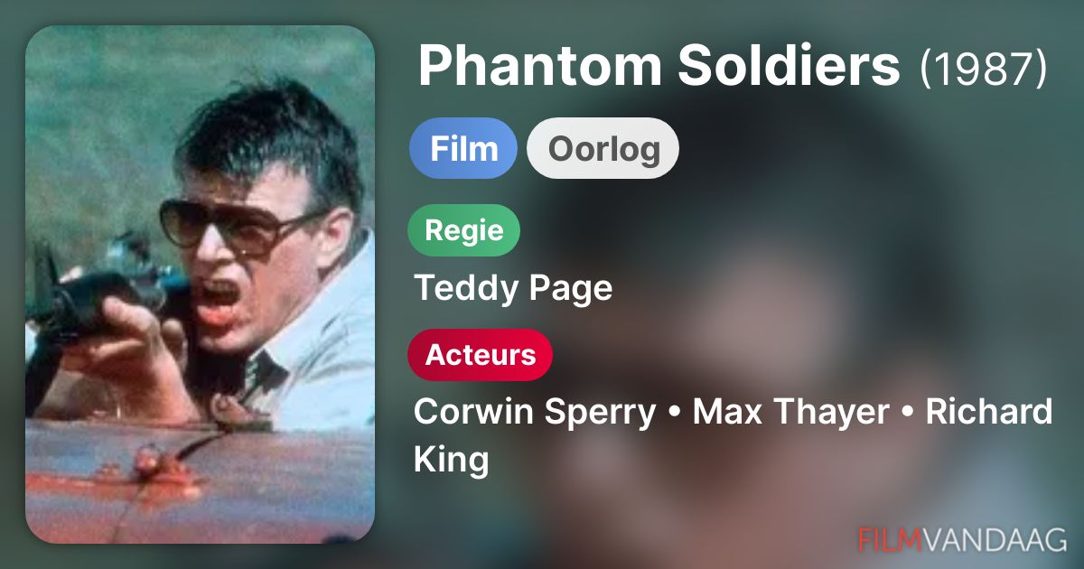 Phantom Soldiers (film, 1987) - FilmVandaag.nl