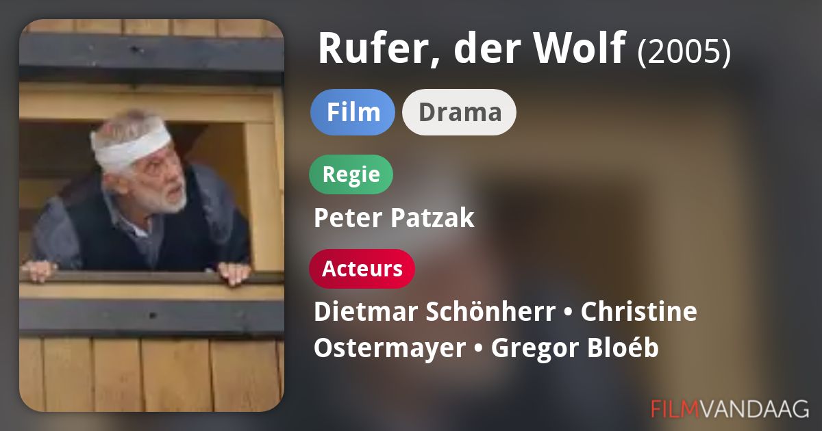 Rufer, der Wolf (film, 2005) - FilmVandaag.nl