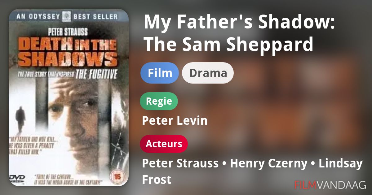My Father's Shadow: The Sam Sheppard Story (film, 1998) - FilmVandaag.nl
