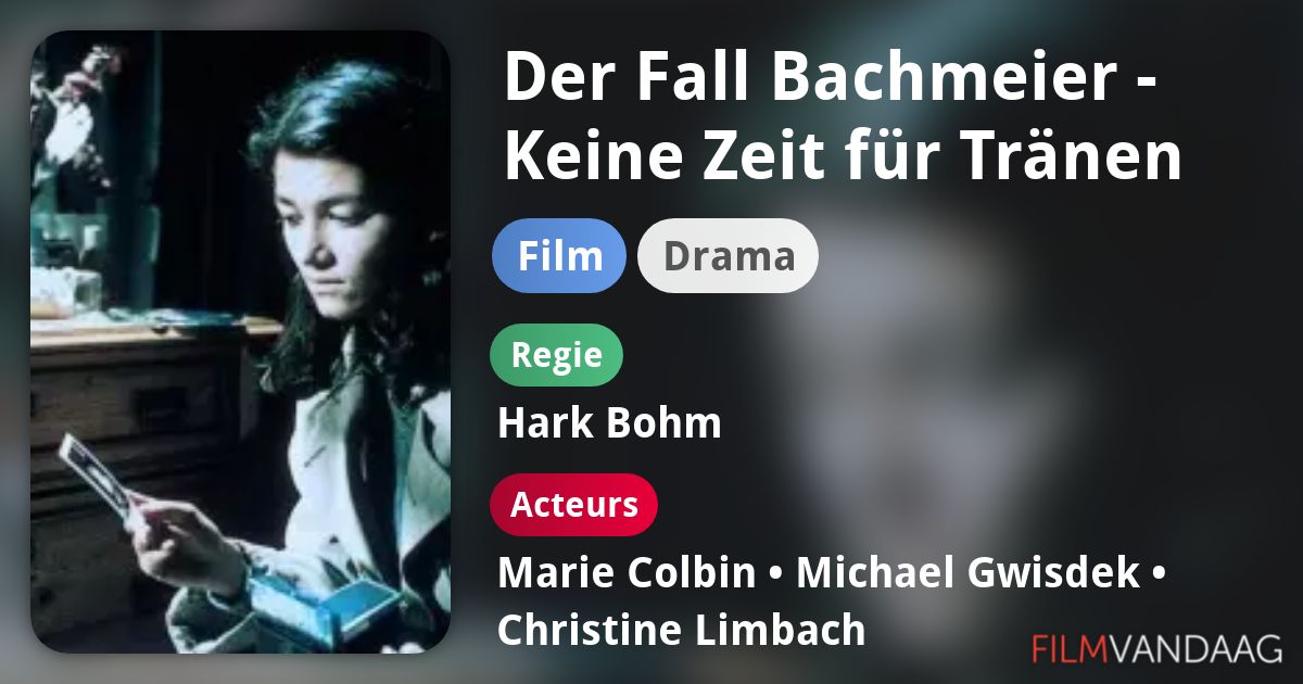 Der Fall Bachmeier - Keine Zeit für Tränen (film, 1984) kopen op dvd of ...