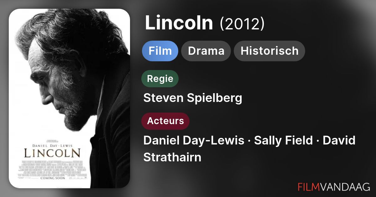 Lincoln (film, 2012) - FilmVandaag.nl