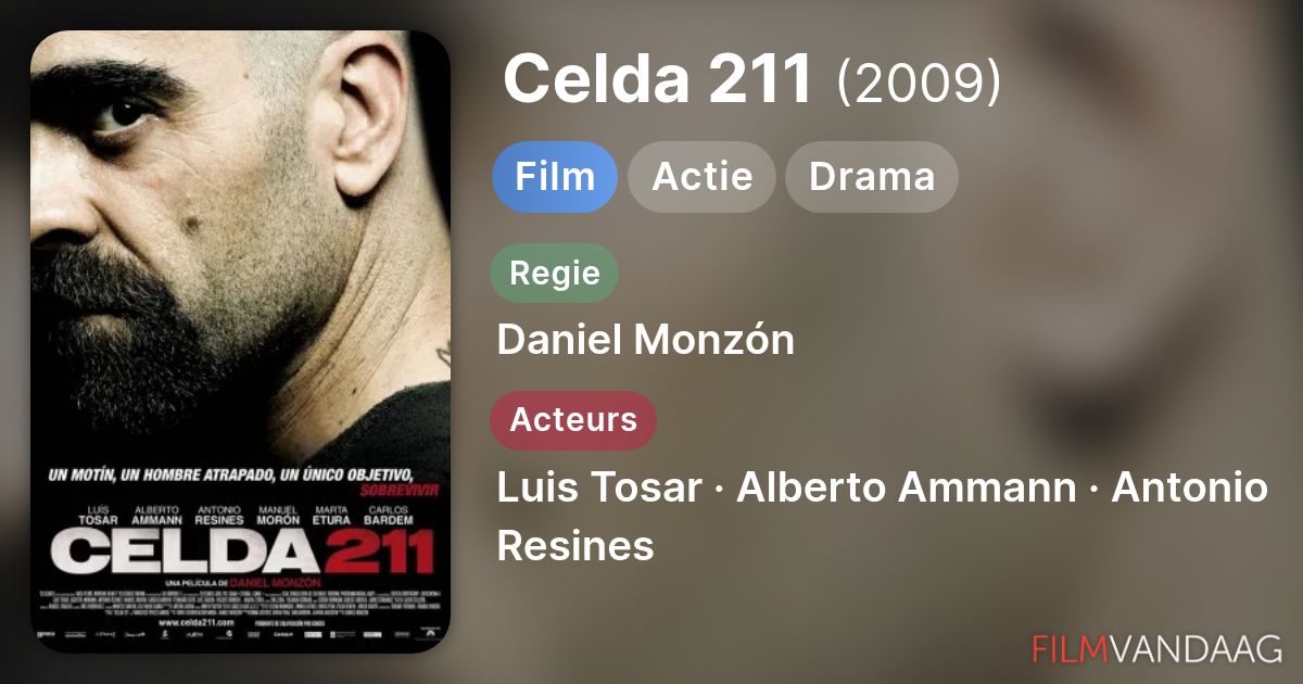 Celda 211 (film, 2009) - FilmVandaag.nl