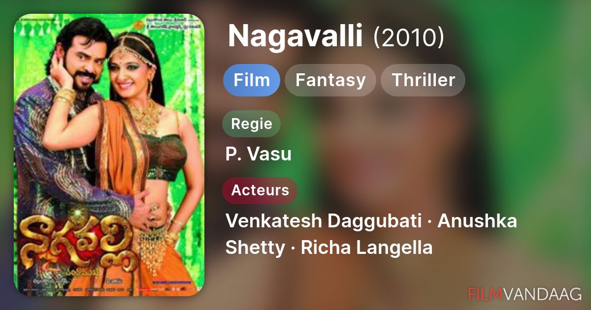 Nagavalli (film, 2010) - FilmVandaag.nl