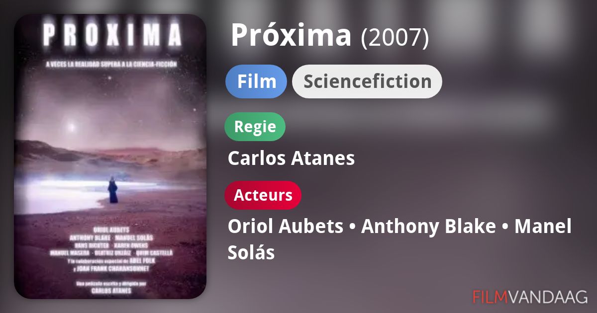 Próxima (film, 2007) - FilmVandaag.nl