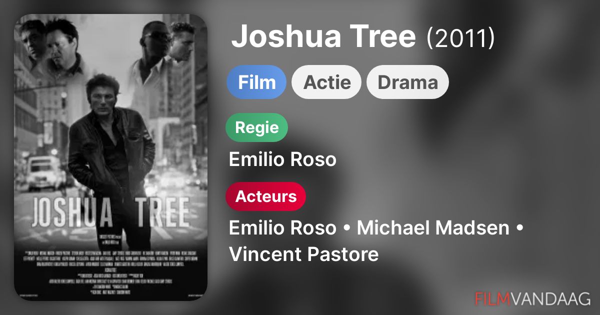 Joshua Tree (film, 2011) - FilmVandaag.nl