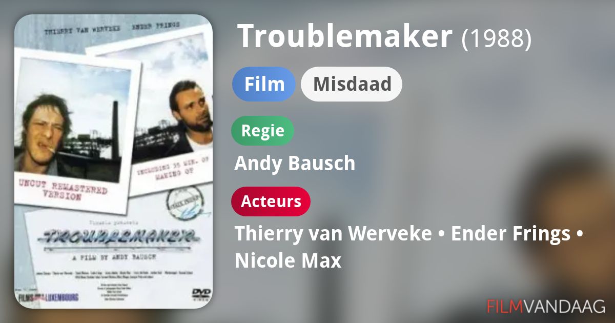 Troublemaker (film, 1988) - FilmVandaag.nl