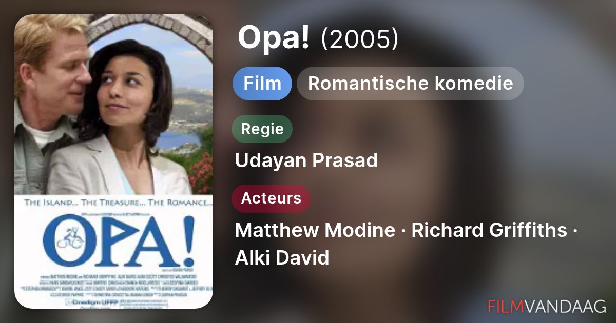 Opa! (film, 2005) - FilmVandaag.nl
