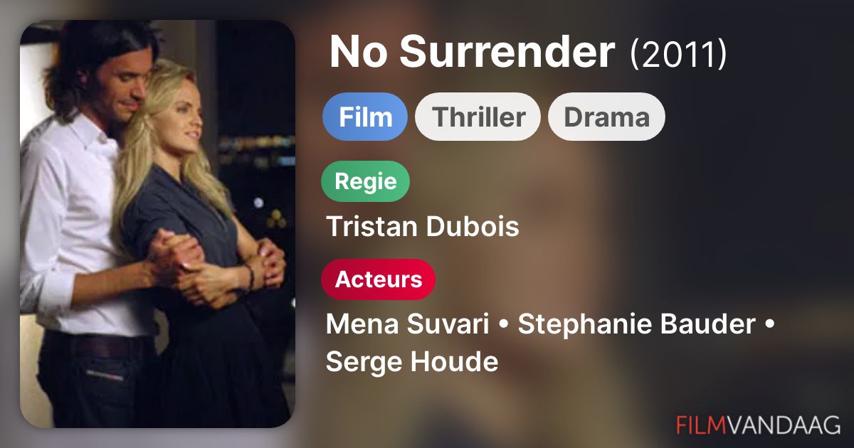 No Surrender (film, 2011) - FilmVandaag.nl