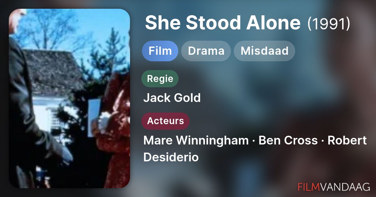 She Stood Alone (film, 1991) - FilmVandaag.nl