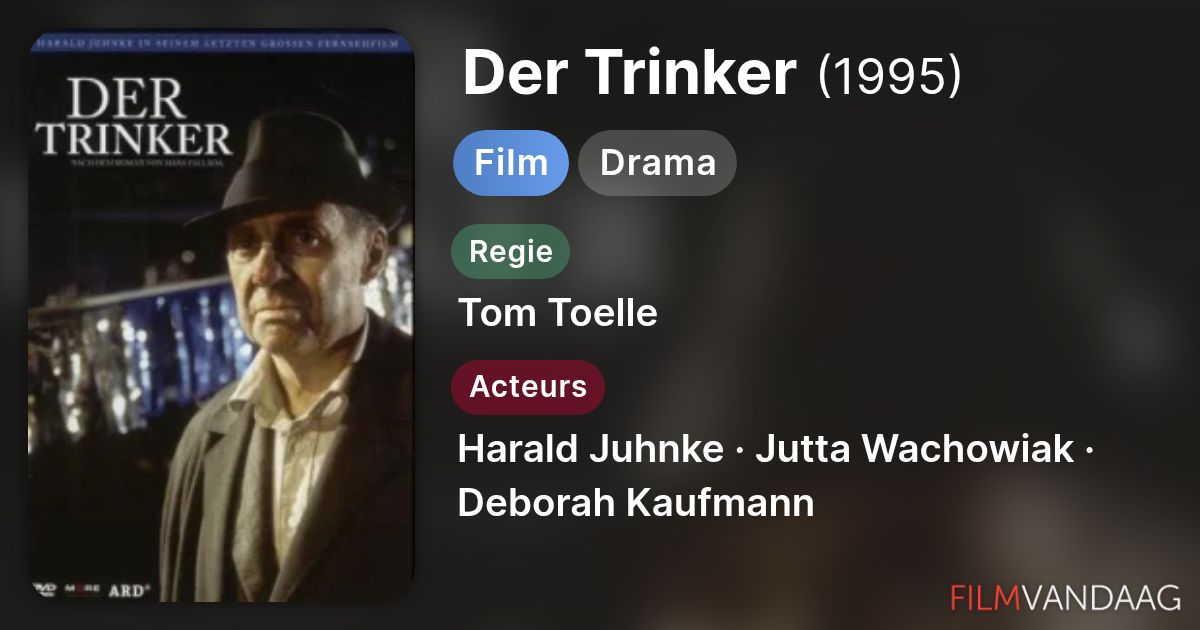 Der Trinker (film, 1995) - FilmVandaag.nl