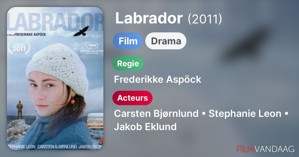 Labrador (film, 2011) - FilmVandaag.nl