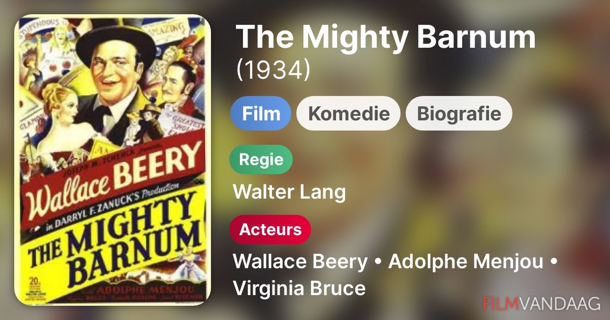The Mighty Barnum (film, 1934) - FilmVandaag.nl