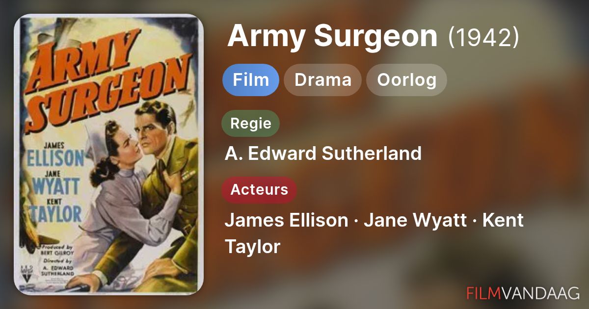 Army Surgeon (film, 1942) - FilmVandaag.nl