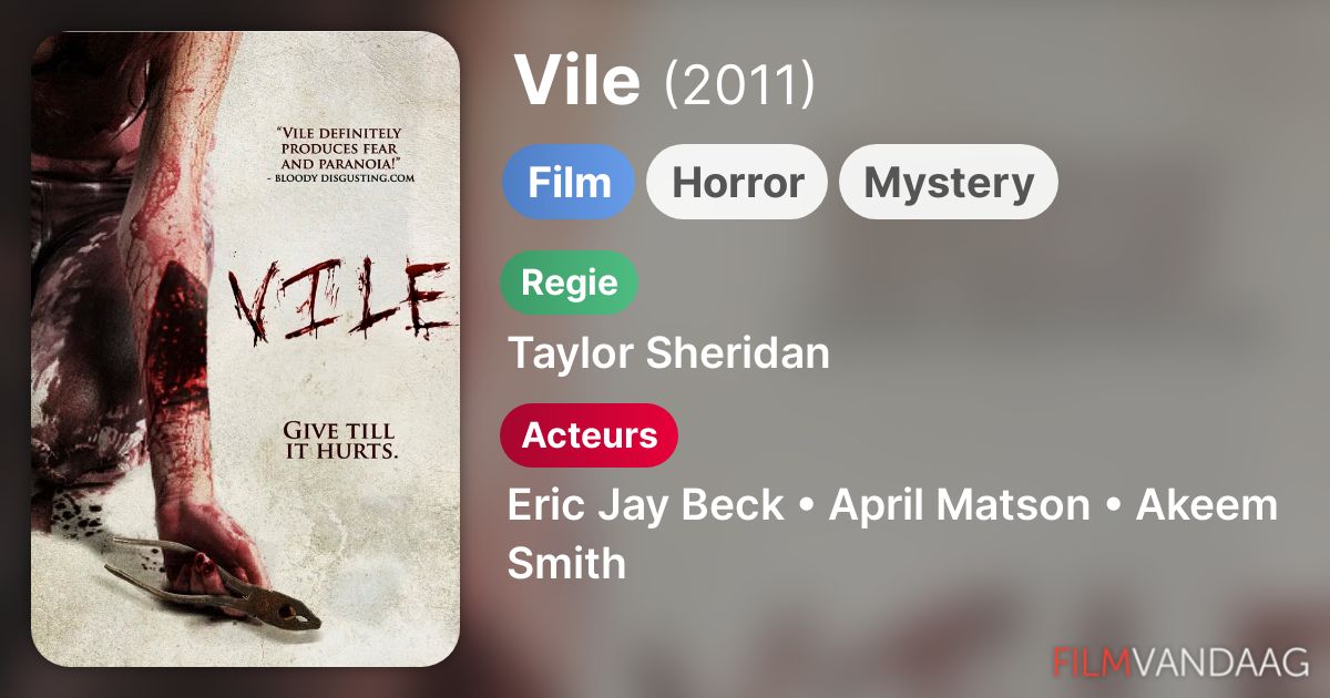 Vile (film, 2011) Nu Online Kijken - FilmVandaag.nl