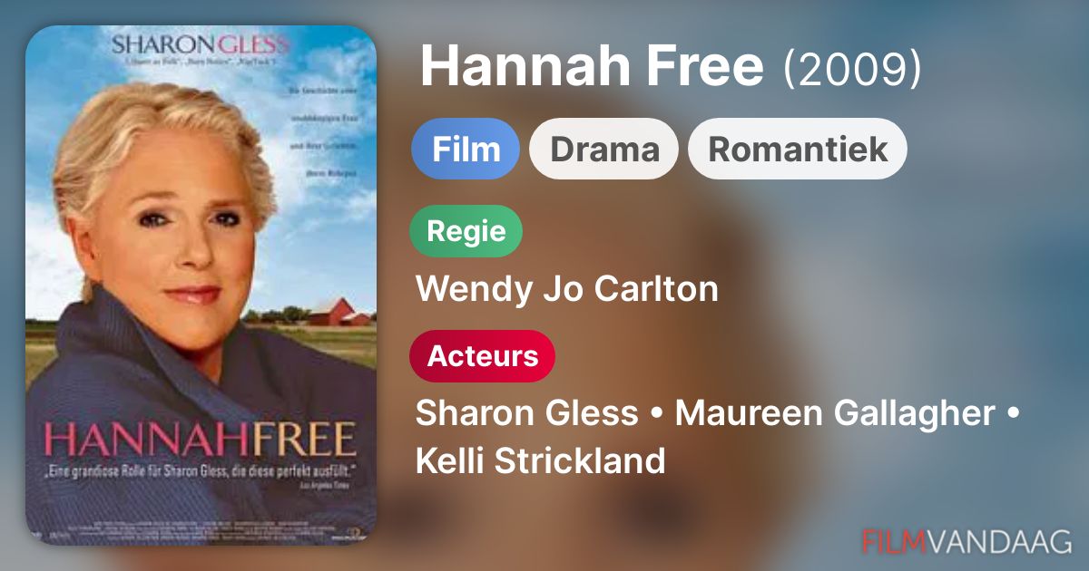 Hannah Free (film, 2009) - FilmVandaag.nl