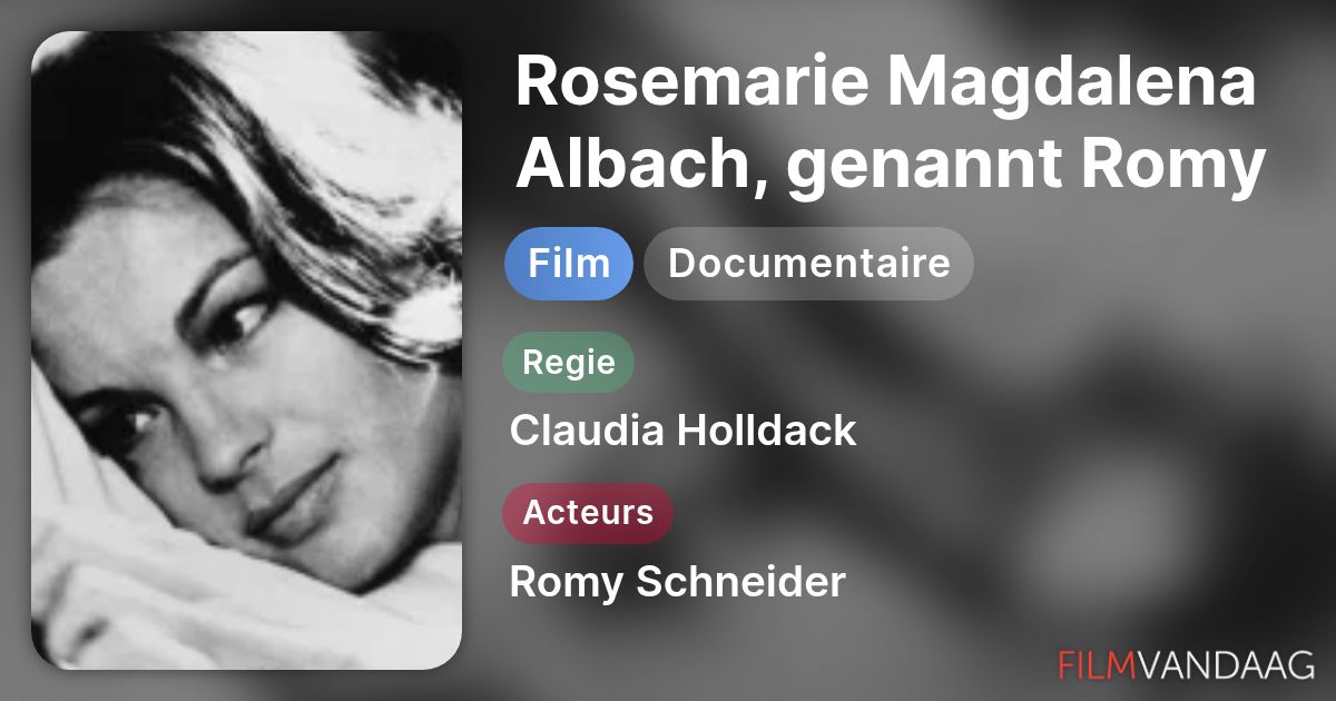 Rosemarie Magdalena Albach, genannt Romy Schneider (film, 1996 ...