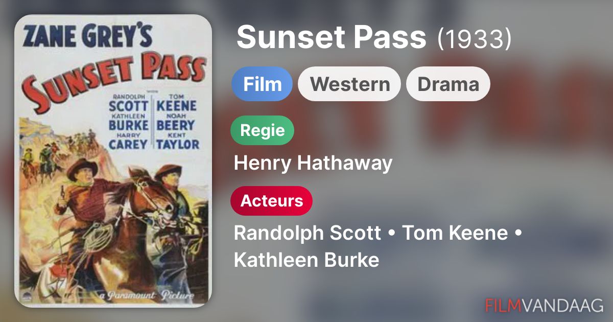 Sunset Pass (film, 1933) - FilmVandaag.nl