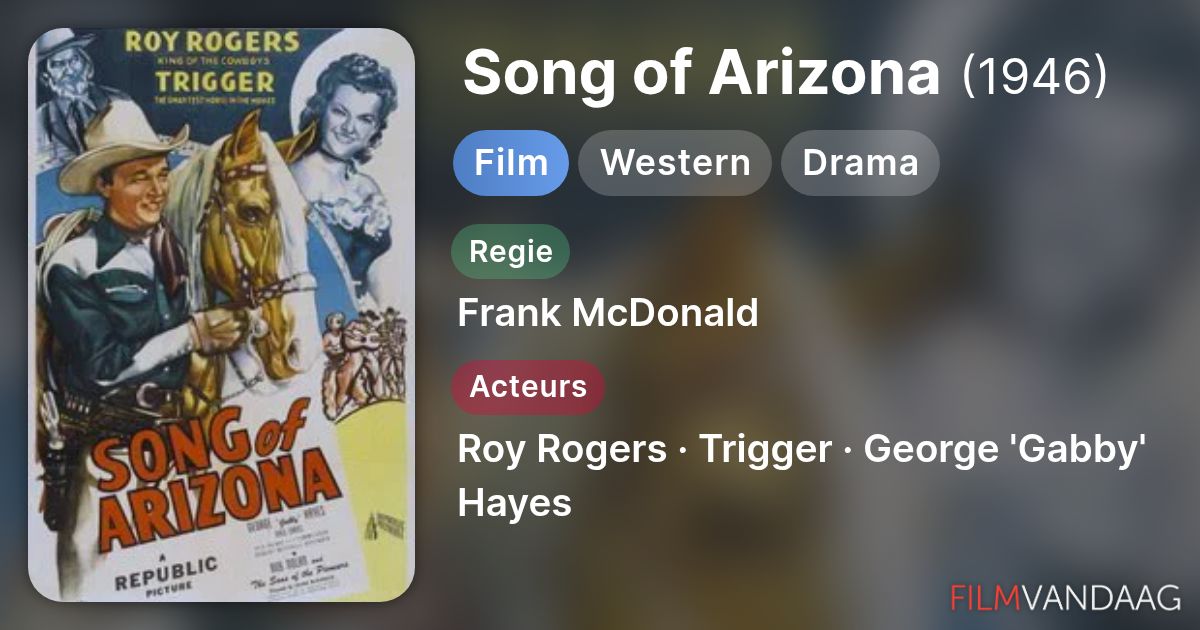 Song of Arizona (film, 1946) - FilmVandaag.nl