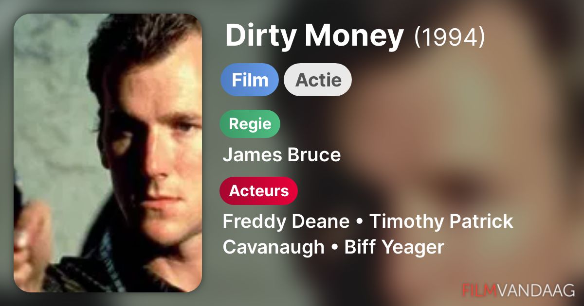 Dirty Money (film, 1995) - FilmVandaag.nl