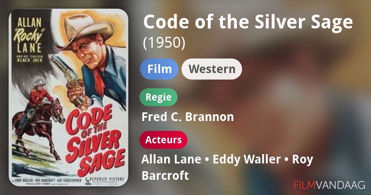 Code of the Silver Sage (film, 1950) - FilmVandaag.nl