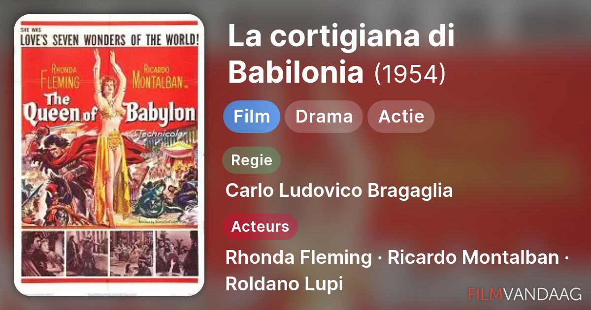 La cortigiana di Babilonia (film, 1954) - FilmVandaag.nl