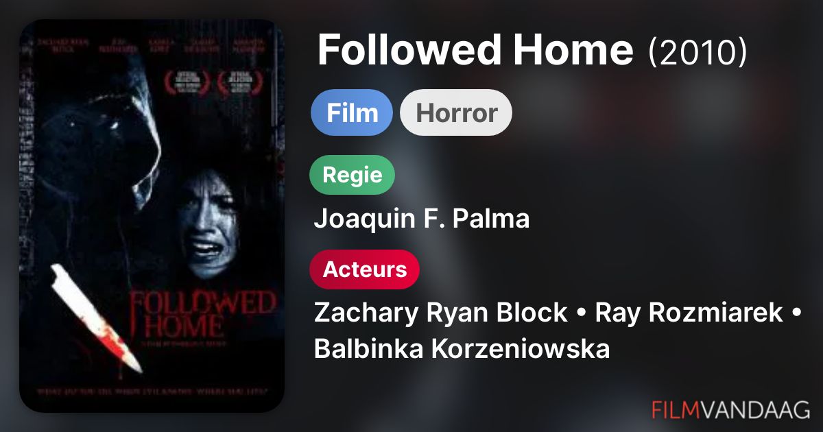 Followed Home (film, 2010) - FilmVandaag.nl