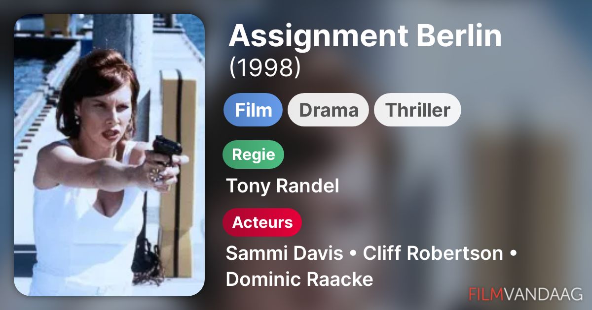 Assignment Berlin (film, 1998) - FilmVandaag.nl