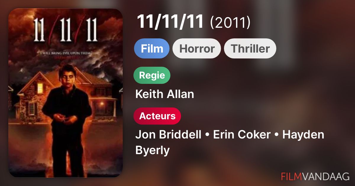11/11/11 (film, 2011) - FilmVandaag.nl