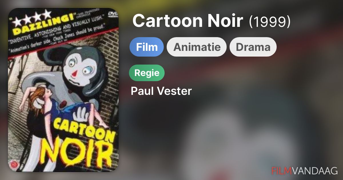 Cartoon Noir (film, 1999) - FilmVandaag.nl