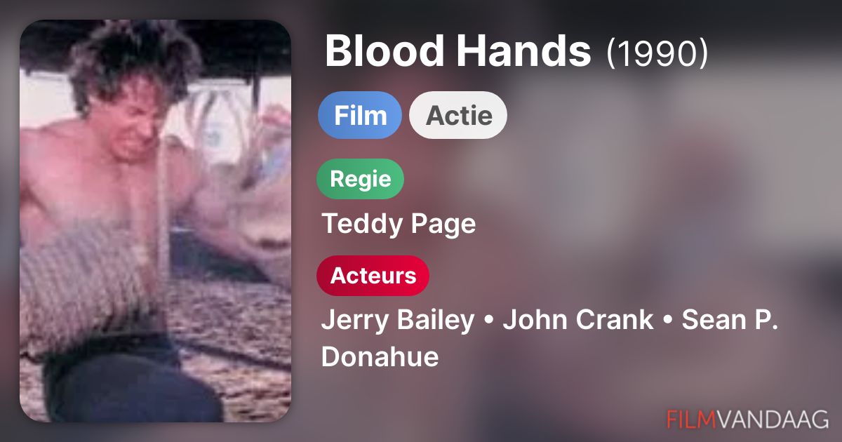 Blood Hands (film, 1990) - FilmVandaag.nl