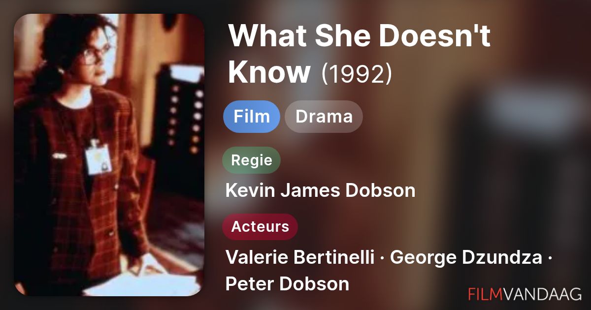 What She Doesn't Know (film, 1992) - FilmVandaag.nl