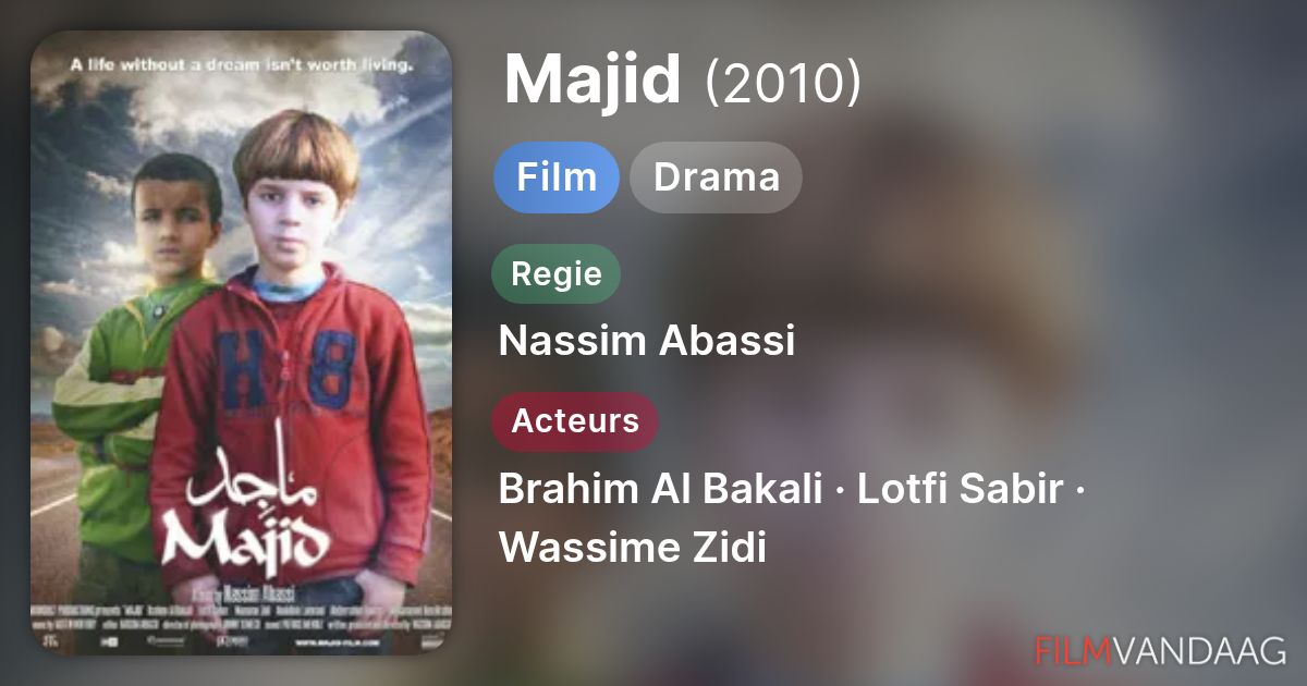 Majid (film, 2010) - FilmVandaag.nl