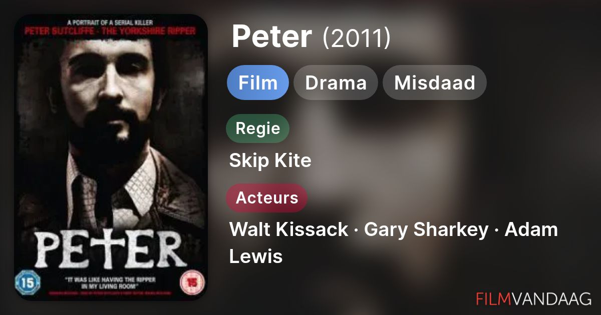 Peter (film, 2011) - FilmVandaag.nl