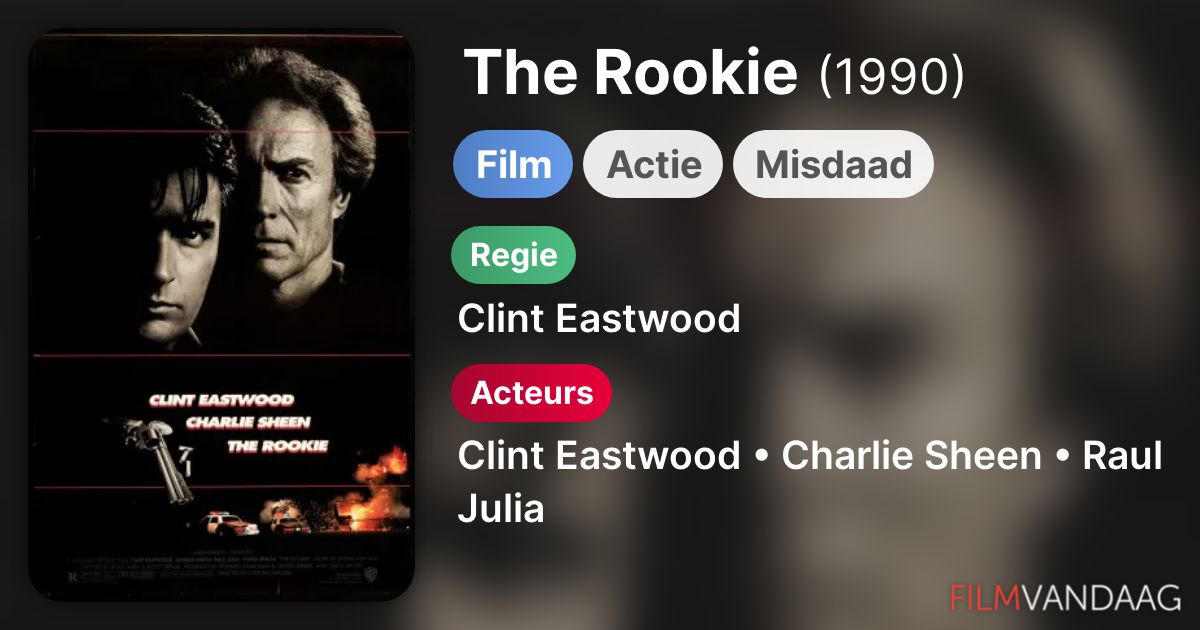 The Rookie (film, 1990) - FilmVandaag.nl