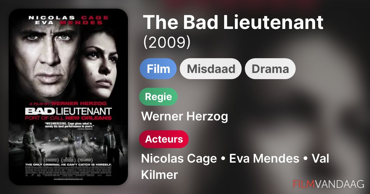 The Bad Lieutenant (film, 2009) - FilmVandaag.nl