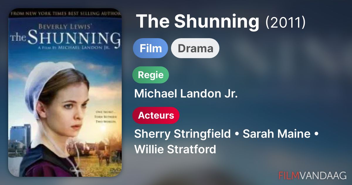 The Shunning (film, 2011) - FilmVandaag.nl