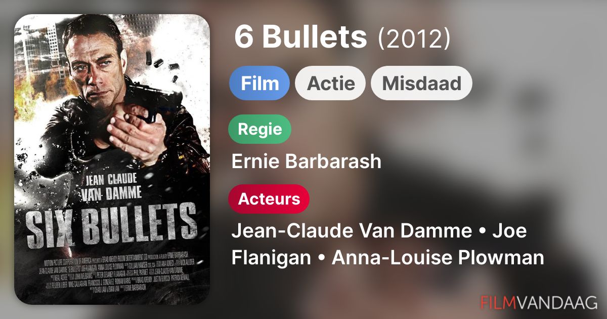 6 Bullets (film, 2012) - FilmVandaag.nl
