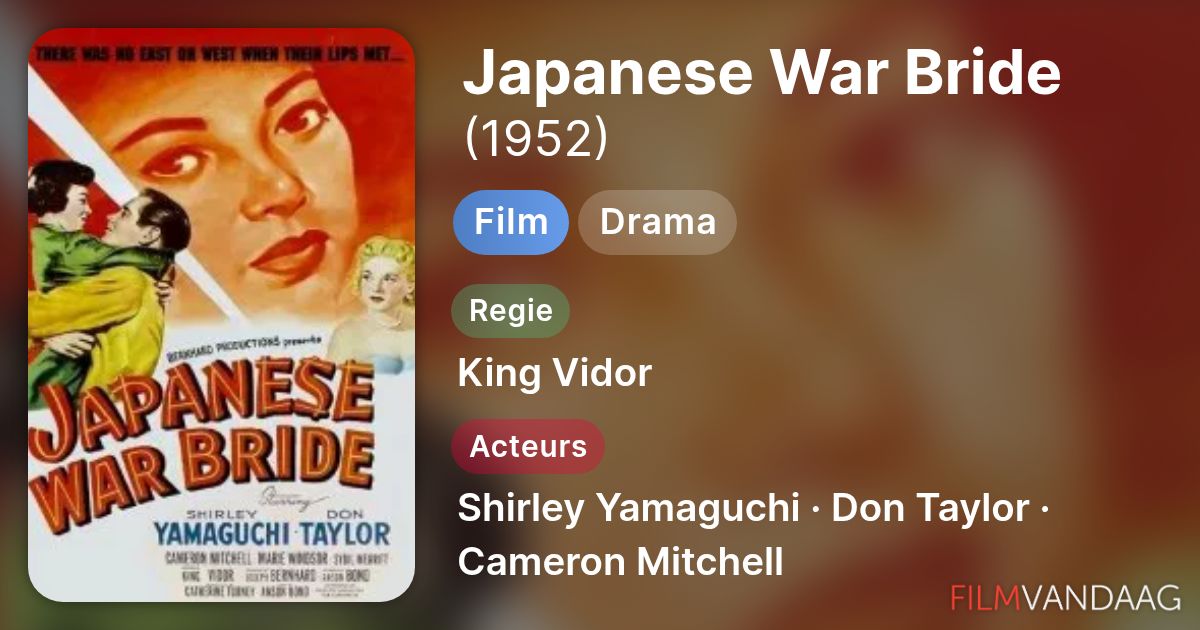 Japanese War Bride (film, 1952) - FilmVandaag.nl
