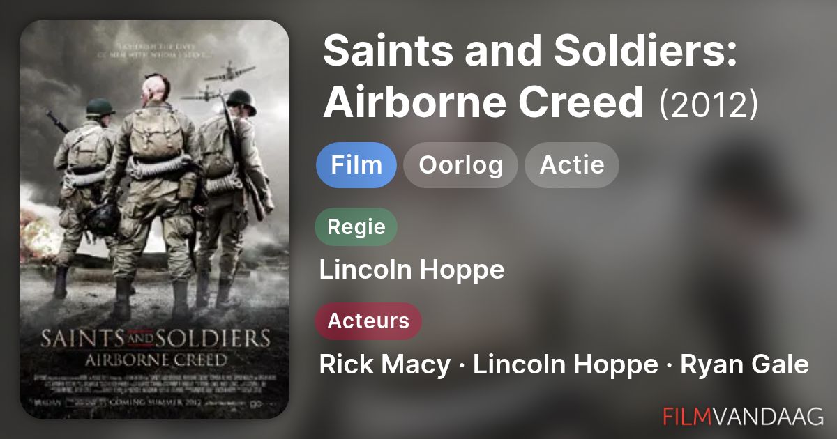 Saints and Soldiers: Airborne Creed (film, 2012) - FilmVandaag.nl