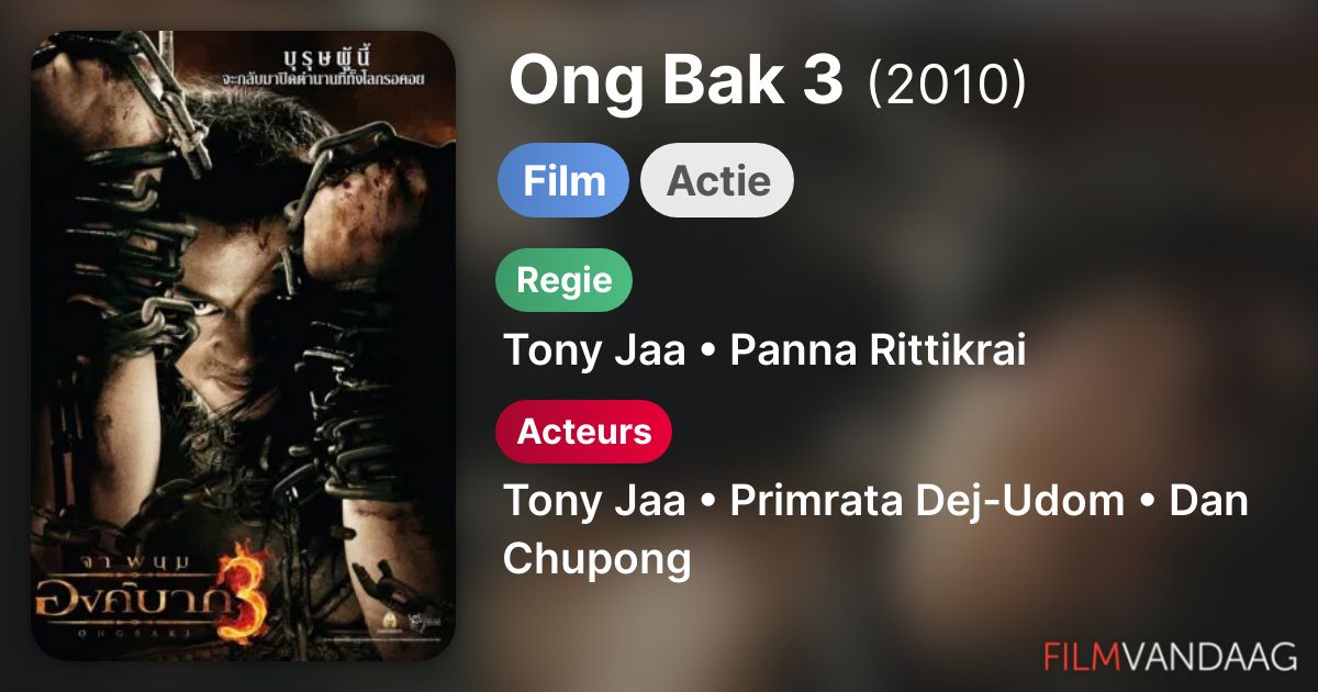 Ong Bak 3 (film, 2010) - FilmVandaag.nl