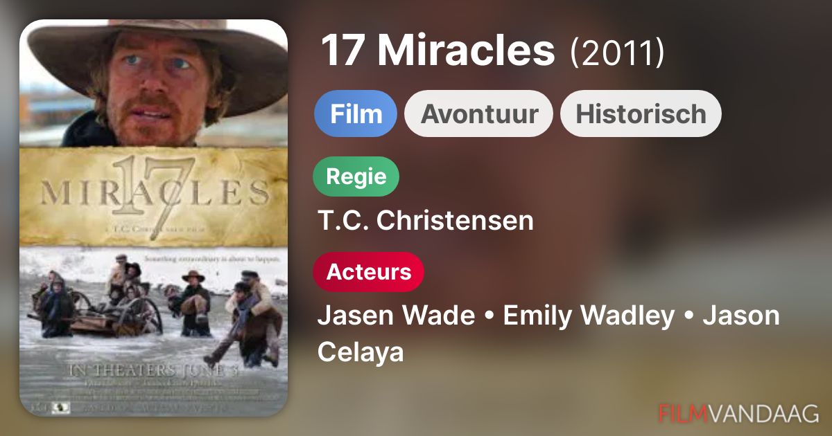 17 Miracles (film, 2011) - FilmVandaag.nl