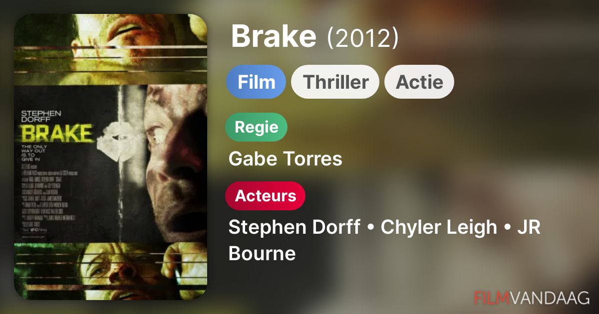 Brake (film, 2012) - FilmVandaag.nl
