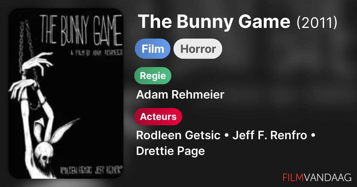 The Bunny Game (film, 2011) - FilmVandaag.nl