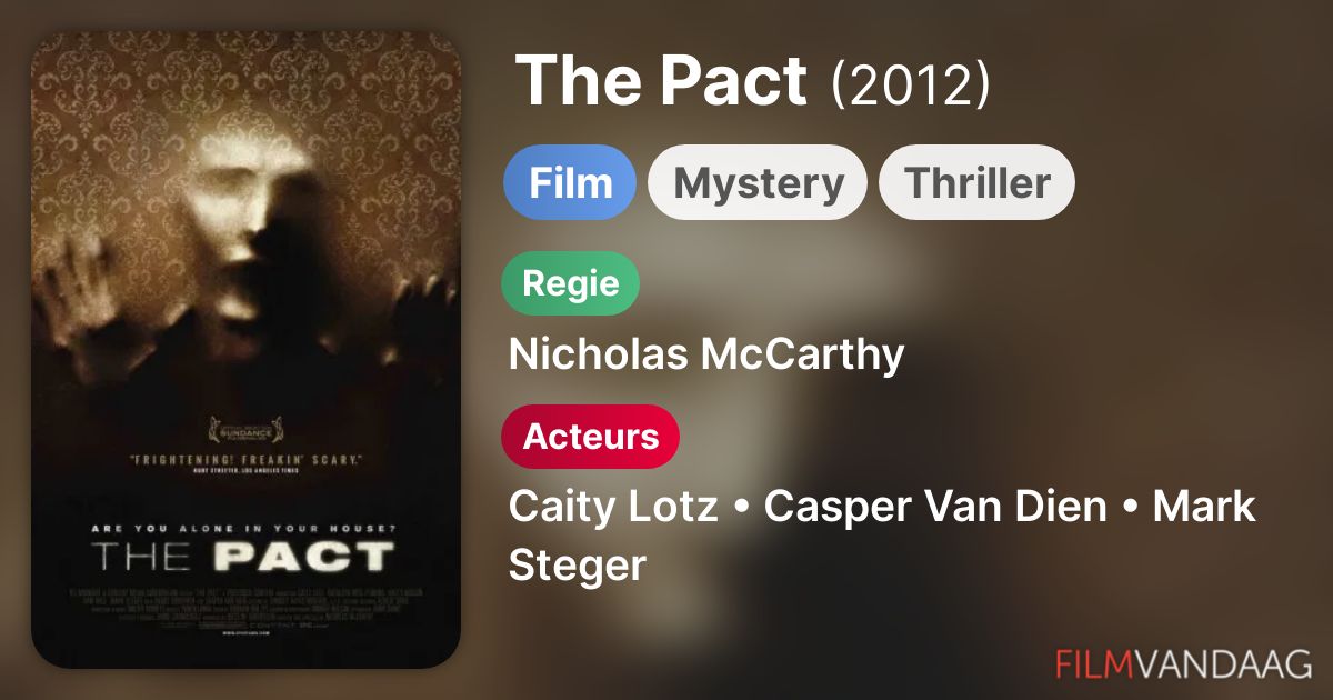 The Pact (film, 2012) - FilmVandaag.nl